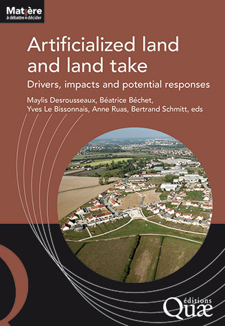 Artificialized land and land take - Drivers, impacts and potential ...