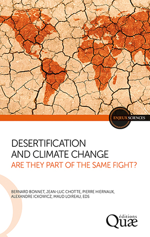 Desertification and climate change: Are they part of the same fight? - - (EAN13 : 9782759240302 ...